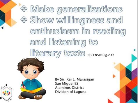 English 5 Q2 Week 7 Make Generalizations By Sir Rei Marasigan Ppsx