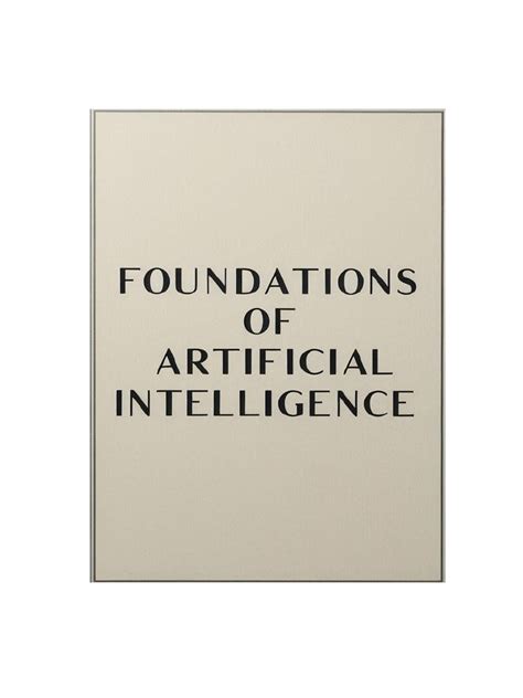 Foundations Of Artificial Intelligence Pdf Artificial Intelligence