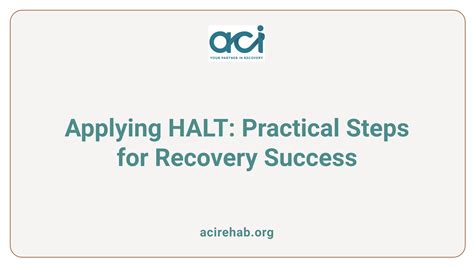 The Acronym Halt Aci Rehab