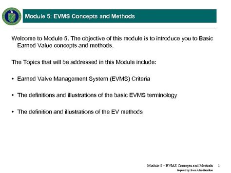Earned Value Management Tutorial Module 5 EVMS Concepts