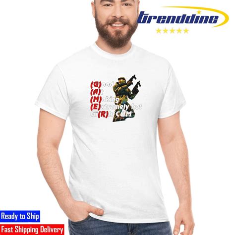 Gamer Good At Making Extremely Hot Girls Is Cum Shirt Utrenddingus