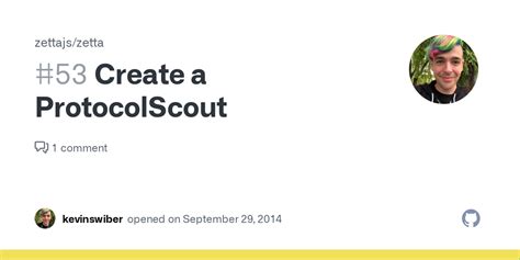 Create A ProtocolScout Issue Zettajs Zetta GitHub