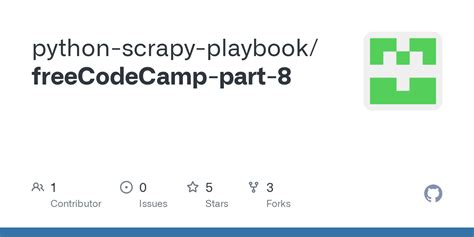 Github Python Scrapy Playbookfreecodecamp Part 8