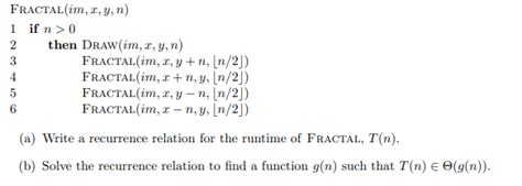 Solved The Fractal Algorithm Below Draws A Finite Fractal