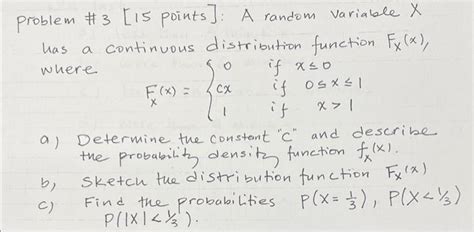 Problem 3 15 Points A Random Variable X Has A