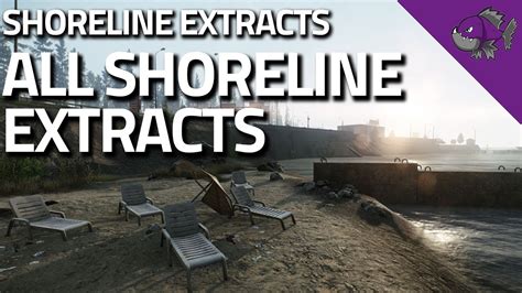 All Shoreline Extracts Extract Guide Escape From Tarkov Youtube