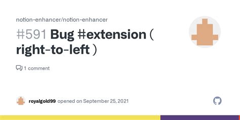 bug extension right to left · issue 591 · notion enhancer notion