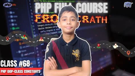 Php Oop Class Constant Php Full Course From Scratch Php Tutorial
