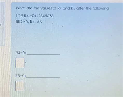 Solved What Are The Values Of R4 ﻿and R5 ﻿after The