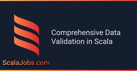 Scala Jobs On Linkedin Comprehensive Data Validation In Scala