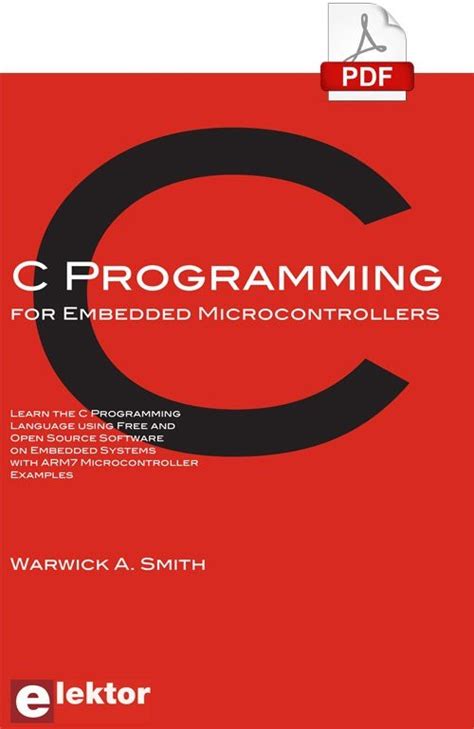 C Programming For Embedded Microcontrollers E Book Elektor