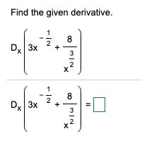 Solved Find The Given Derivative Chegg Com