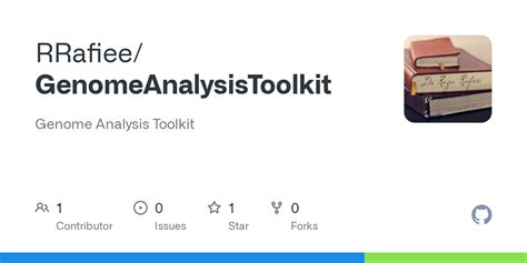 GitHub RRafiee GenomeAnalysisToolkit Genome Analysis Toolkit