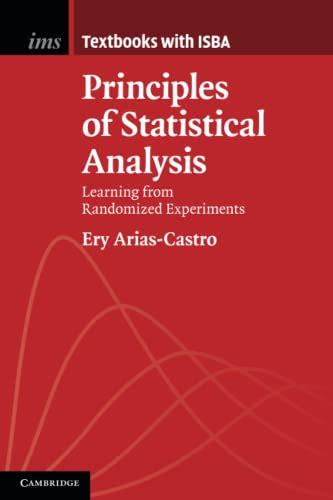 Principles Of Statistical Analysis Institute Of Mathematical Statistics Textbooks By Arias
