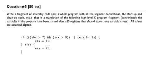 solved question 5 50 pts] write a fragment of assembly code