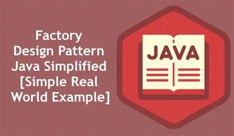 Factory Design Pattern Java Simplified Simple Real World Example