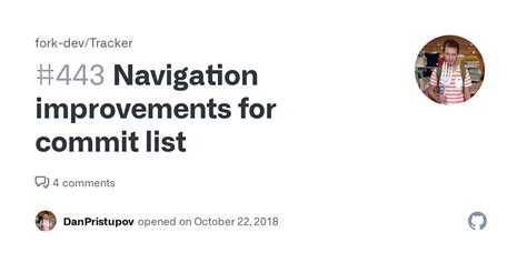 Navigation Improvements For Commit List · Issue 443 · Fork Devtracker · Github