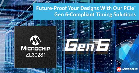 Microchip Technology Inc On Linkedin Pcie Timing Gen6 Timingsolutions