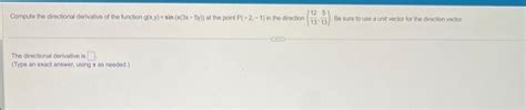 Solved Compute The Cirectiona Dervative Of The Function
