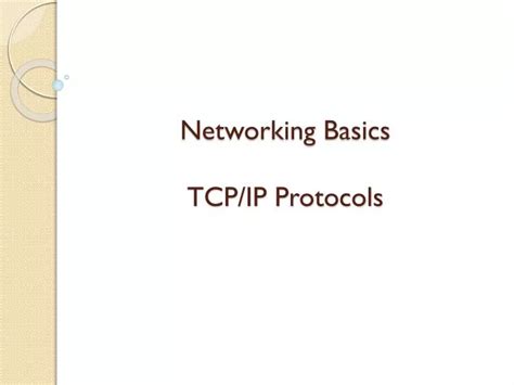 Ppt Networking Basics Tcpip Protocols Powerpoint Presentation Free
