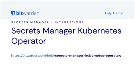 Secrets Manager Kubernetes Operator Bitwarden