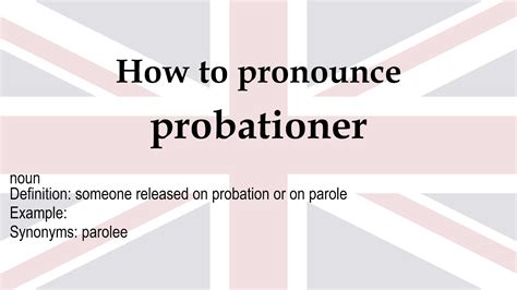 How To Pronounce Probationer Meaning Youtube