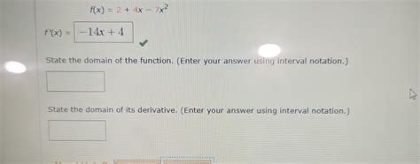 Solved F X 2 4x 7x2f X State The Domain Of The Function