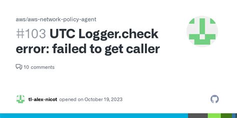 Utc Loggercheck Error Failed To Get Caller · Issue 103 · Awsaws