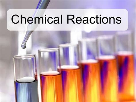 Types Of Chemical Reactions Ppt