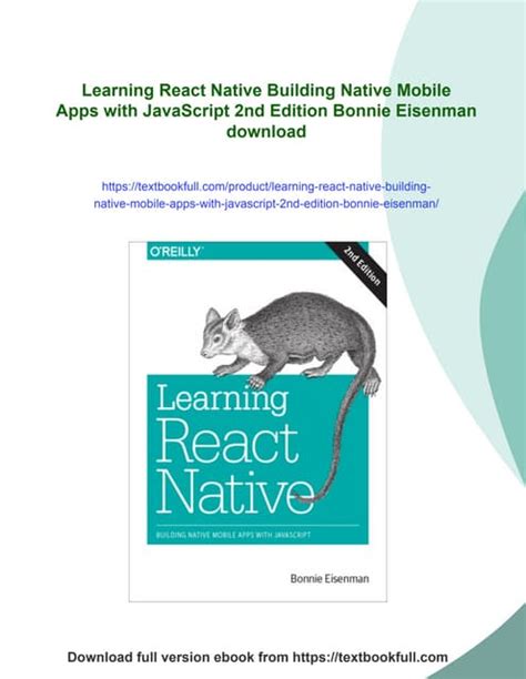 Learning React Native Building Native Mobile Apps With Javascript 2nd Edition Bonnie Eisenman Pdf
