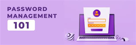 Password Management 101 Protected Harbor Blogs