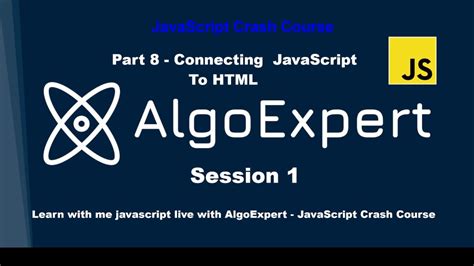Learn With Me Js Live With Algoexpert Crash Course Part 10 Event Driven Programming Youtube