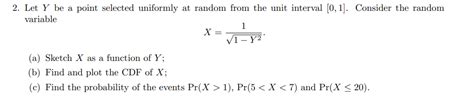 Solved Let Y ﻿be A Point Selected Uniformly At Random From