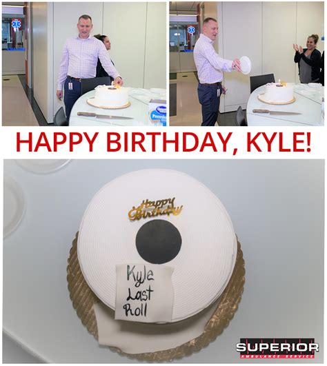 Superior Happy Birthday To Kyle Wolber Director Of Logistics Here At