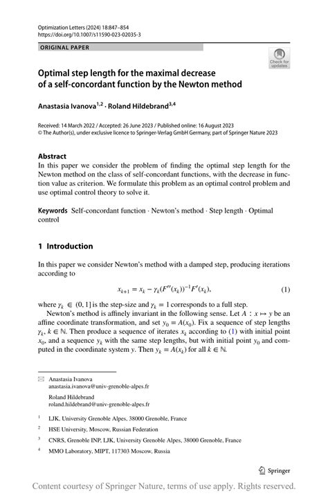 Optimal Step Length For The Maximal Decrease Of A Self Concordant Function By The Newton Method