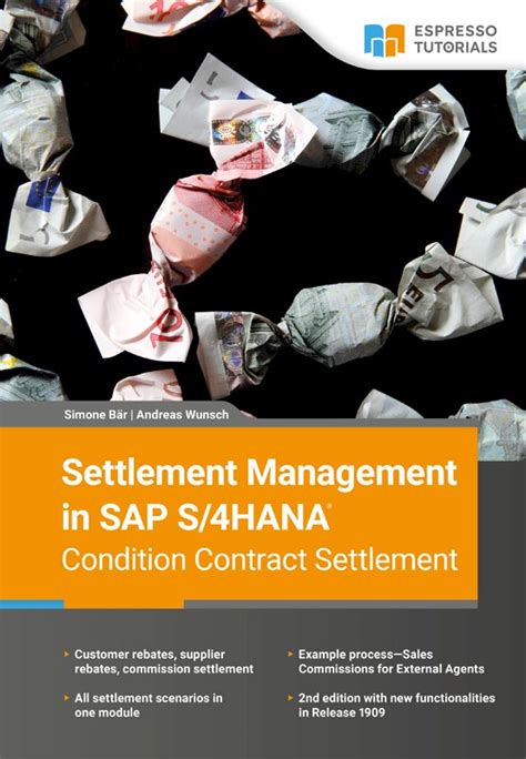 Settlement Management In Sap S 4hana—condition Contract Settlement Sap Reference Books