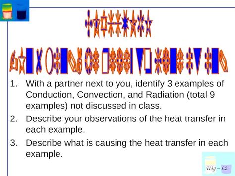 PPT 1 With A Partner Next To You Identify 3 Examples Of Conduction Convection And Radiation