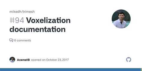 voxelization documentation · issue 94 · mikedh trimesh · github