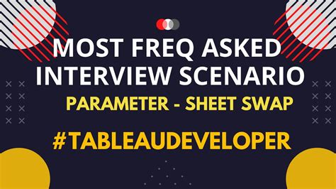 Tableau Interview Scenario Parameter Sheet Swap Youtube