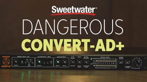 Dangerous Convert AD Stereo A D Converter