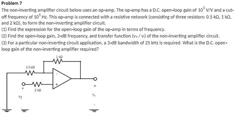 solved problem the non inverting amplifier circuit below uses an op