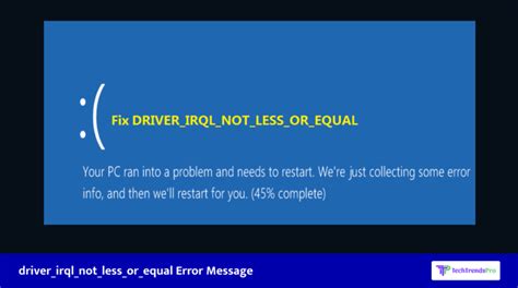 How To Fix Driver Irql Not Less Or Equal Error In Windows