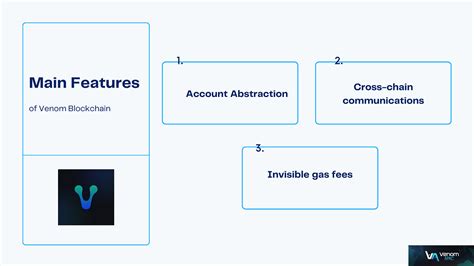 the main features of venom blockchain 🔥 by venom apac sep 2023