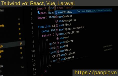 Tailwind Css Kết Hợp Với React Vue Laravel Như Thế Nào Hướng Dẫn Chi