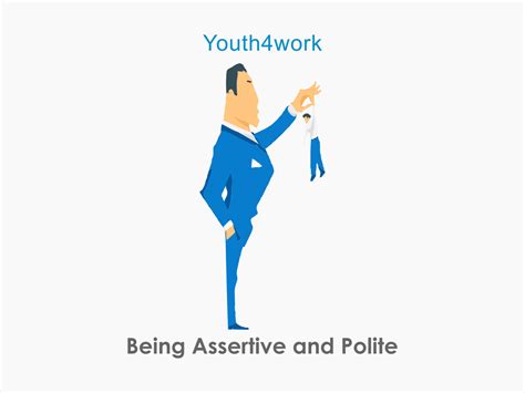 Being Assertive And Polite