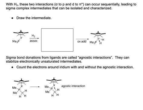 Solved With H2 These Two Interactions σ To P And D To π∗