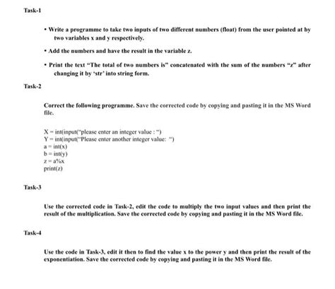 Solved Task 1 • Write A Programme To Take Two Inputs Of Two