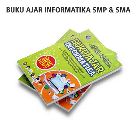 Buku Buku Ajar Informatika Tingkat Sma Ma Kelas Xi 11 Andi Offset Lazada Indonesia