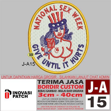 Jual Inovasi Patch Bordir Logoemblem J A15 National Sex Week Give