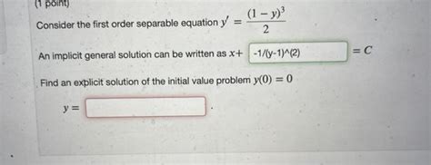 Solved Consider The First Order Separable Equation